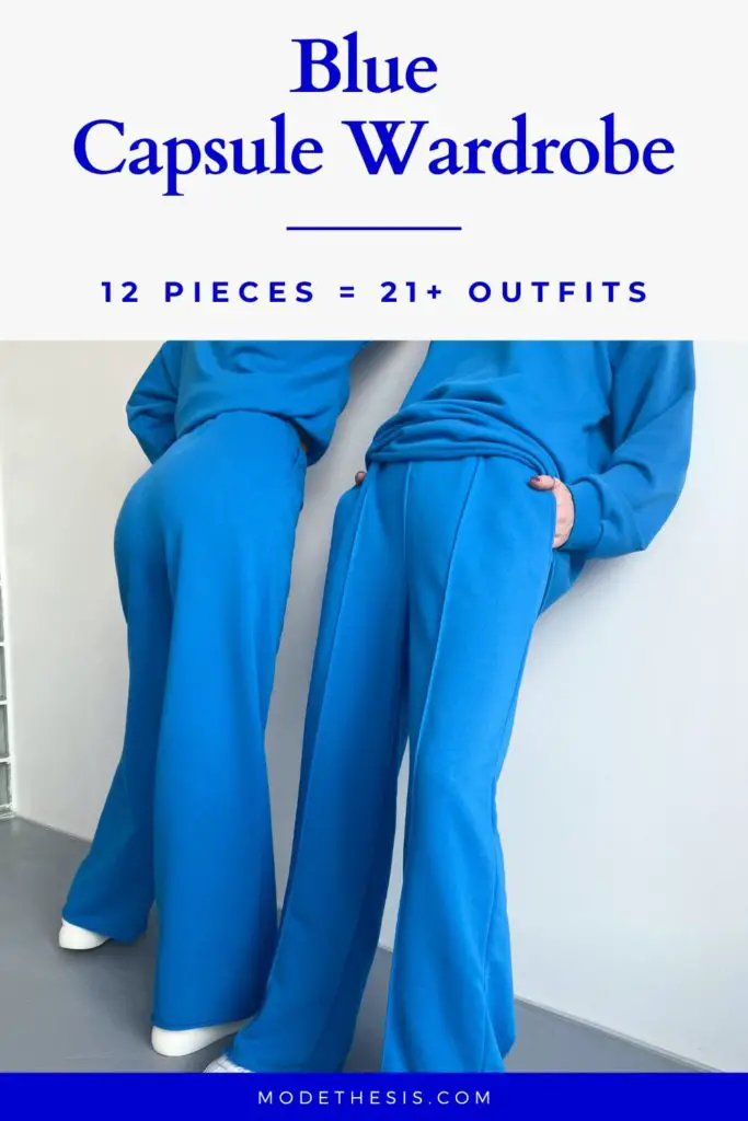 Mini Blue Capsule Wardrobe: 12 Pieces & 21+ Outfits - Mode Thesis